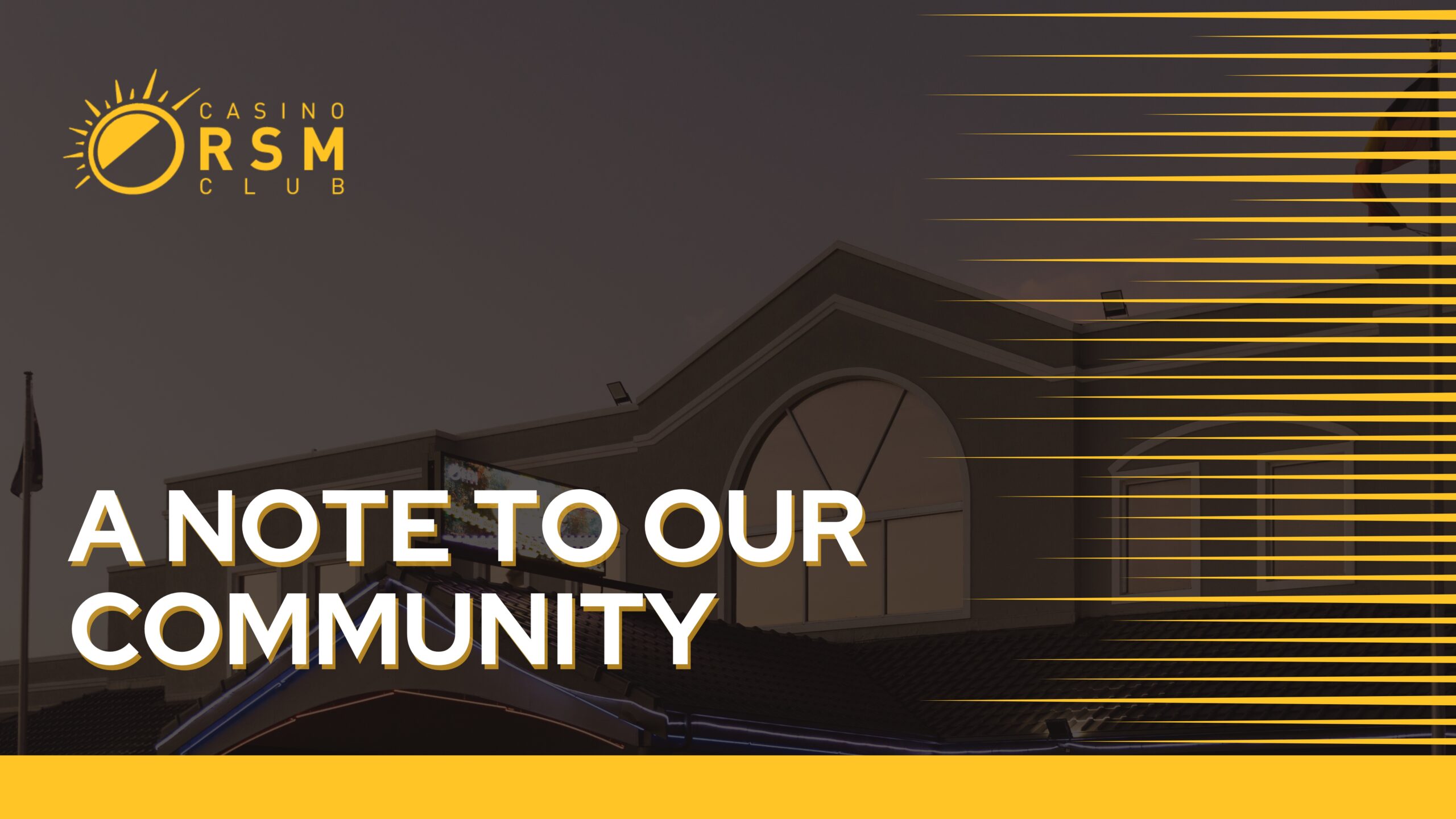 Important Update from Casino RSM • Casino RSM Club